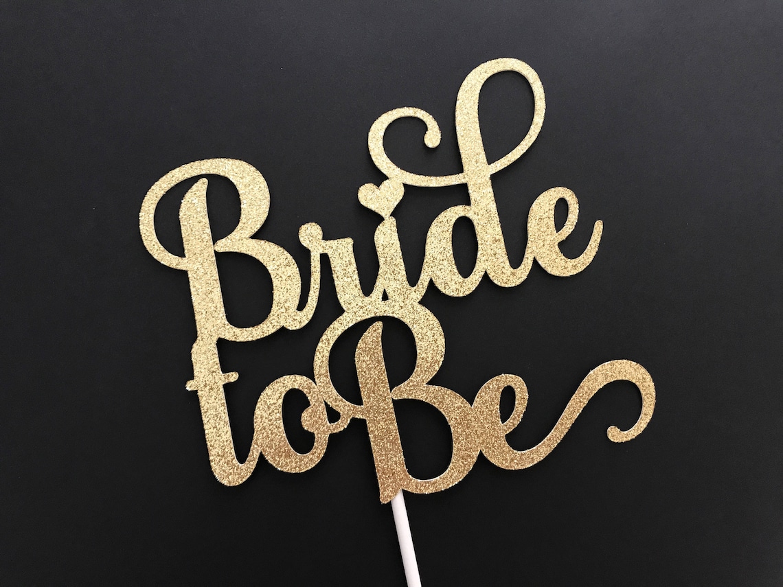 Bride to Be Cake Topper Bridal Shower Cake Topper Bridal | Etsy