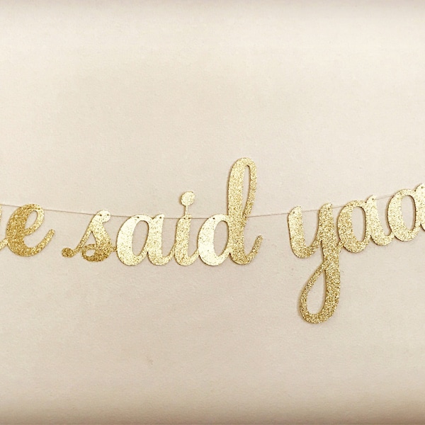She Said Yes Banner - Etsy