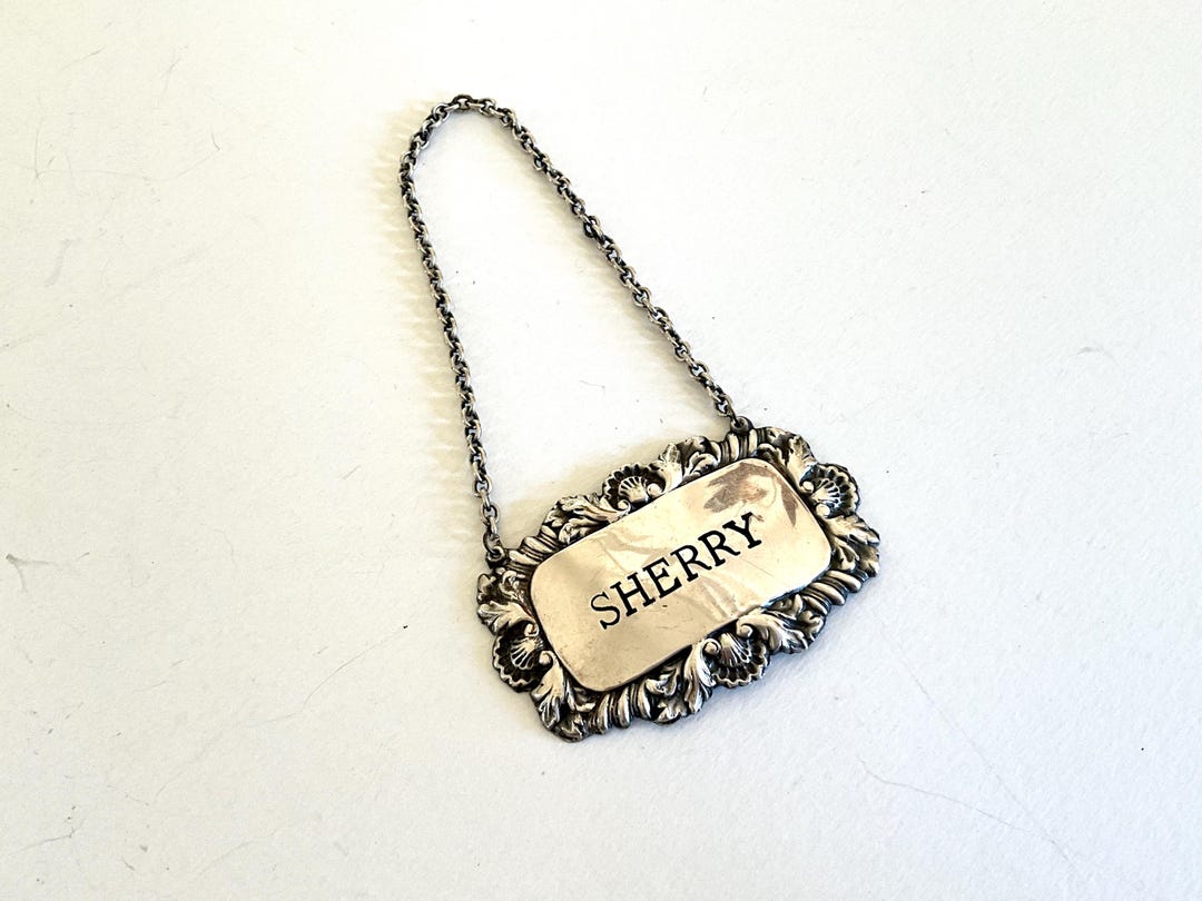 Vintage Silver Plate Liquor Bottle Tag Sherry Liquor Tag Made in ...