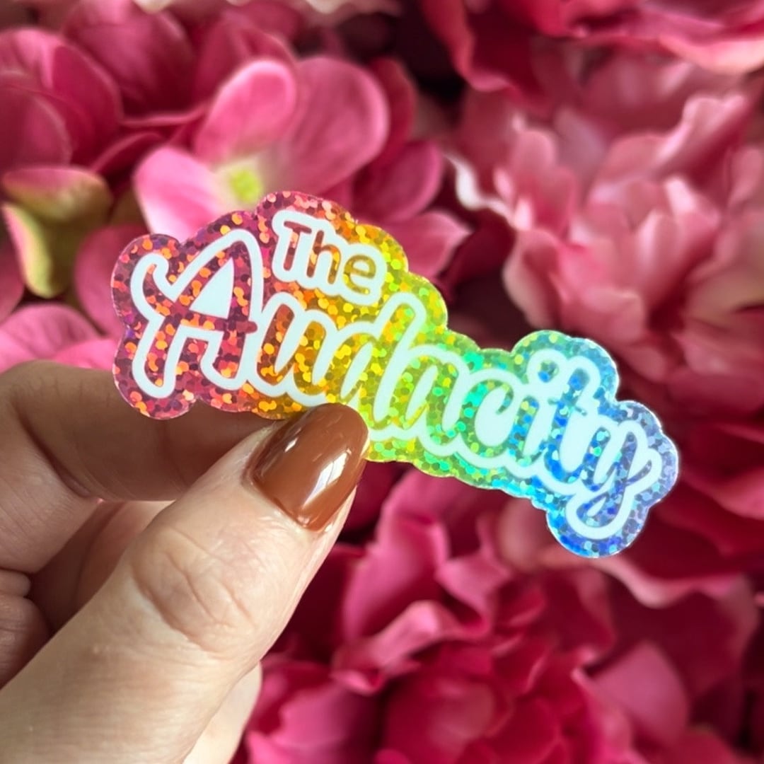 The Audacity - Vinyl Die Cut Rainbow Glitter Sticker - Etsy