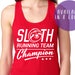 Funny Workout Tanks for Women, Sloth Running Team Champion Shirt, Cute ...