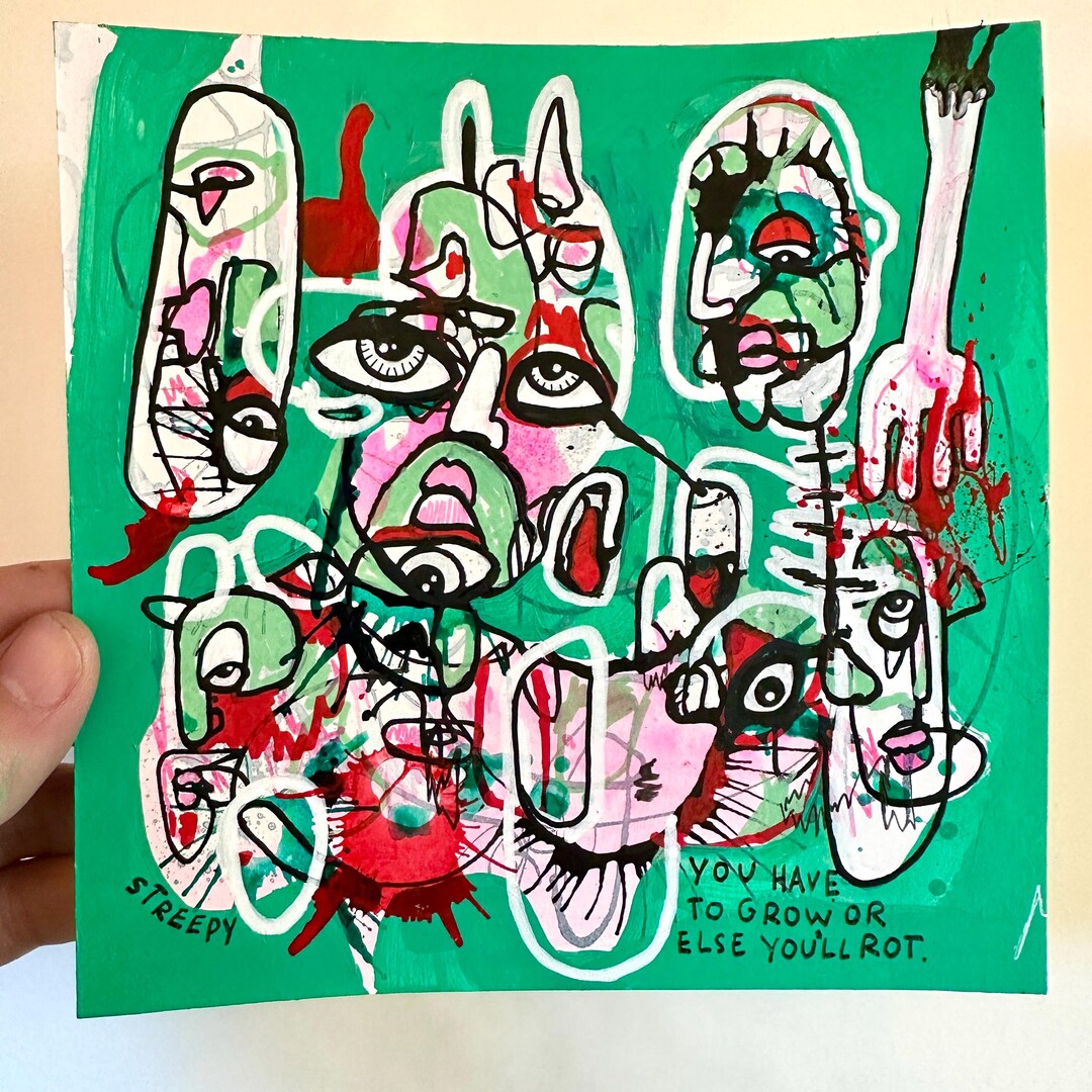 Original Art "you Have to Grow or Else You’ll Rot” by Mary Streepy - Etsy
