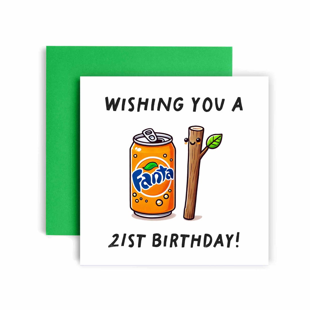 Have a Fanta Stick Birthday Fanta Stick Card Pun Card Fantastic ...