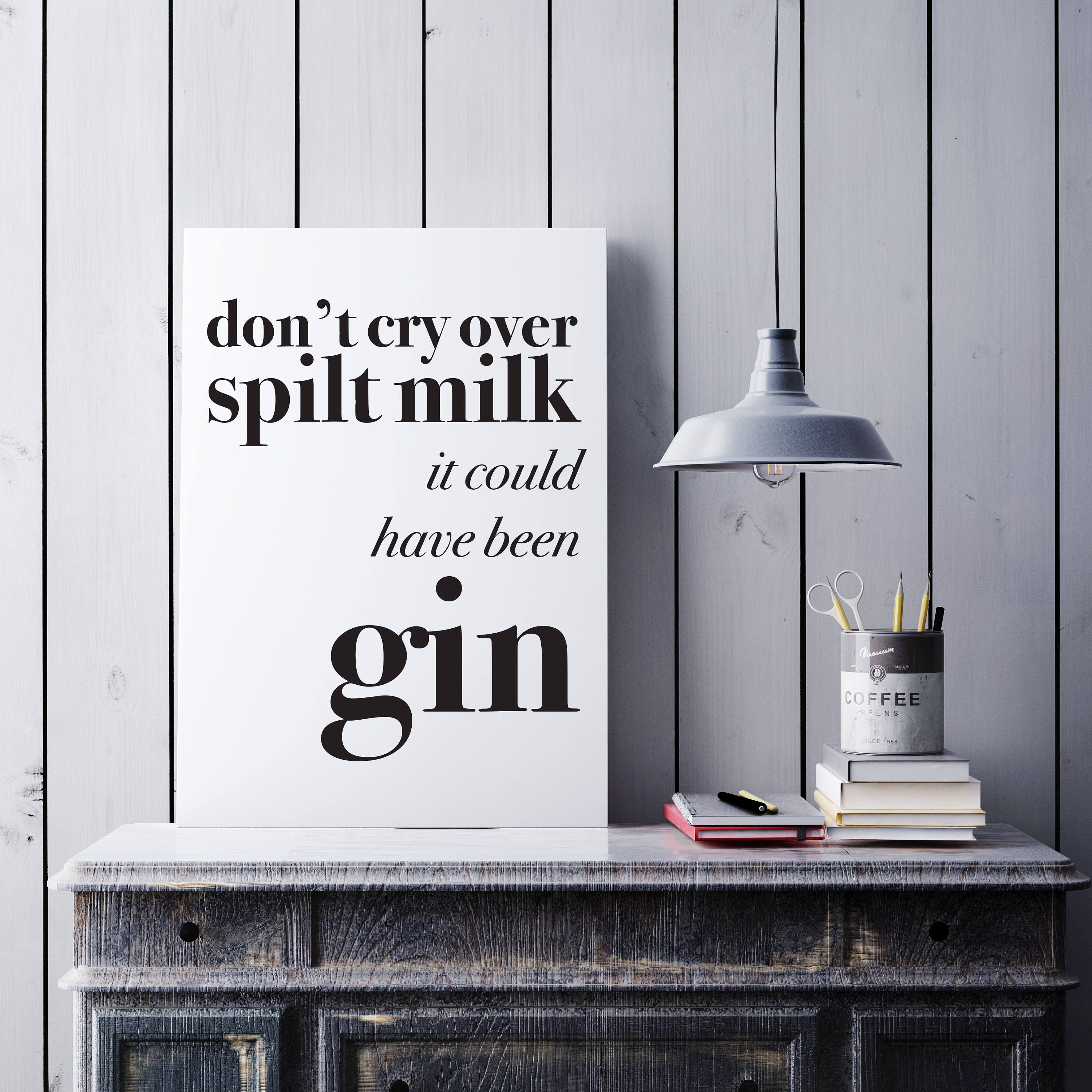 Don't cry over spilt milk print gin gift Gin print | Etsy