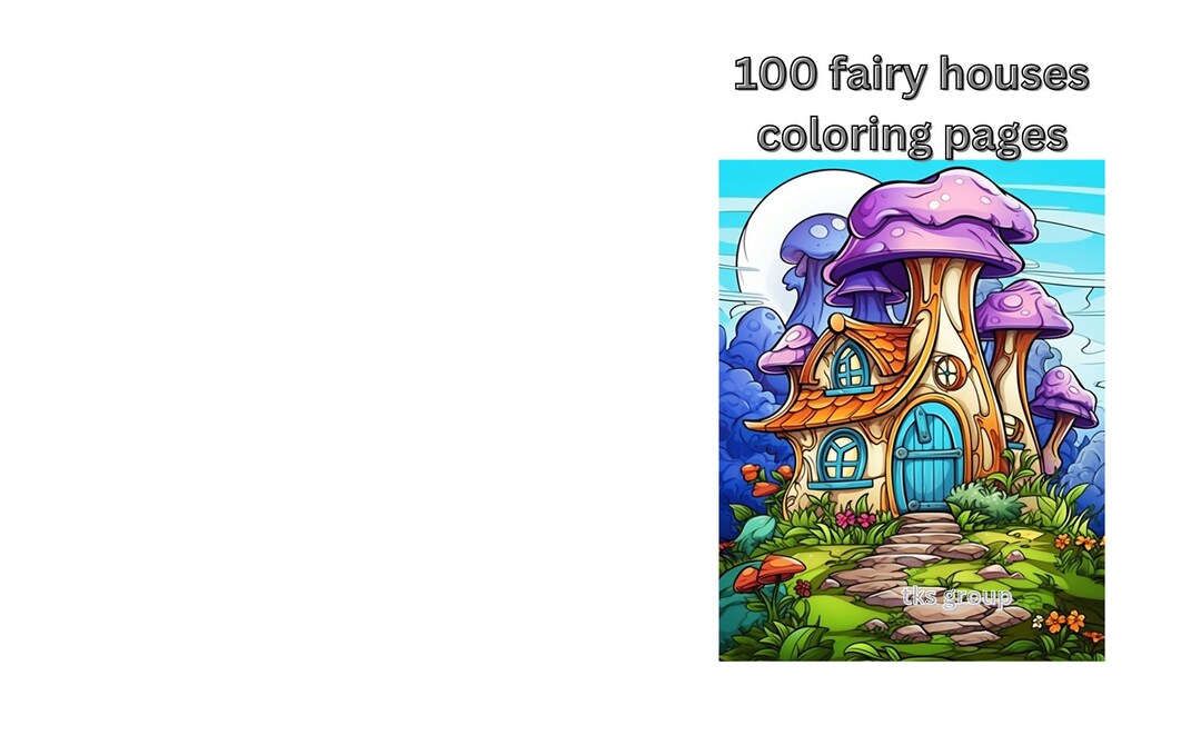 Fairy Houses Coloring Pages – 100 Printable Fantasy Sheets for Kids ...