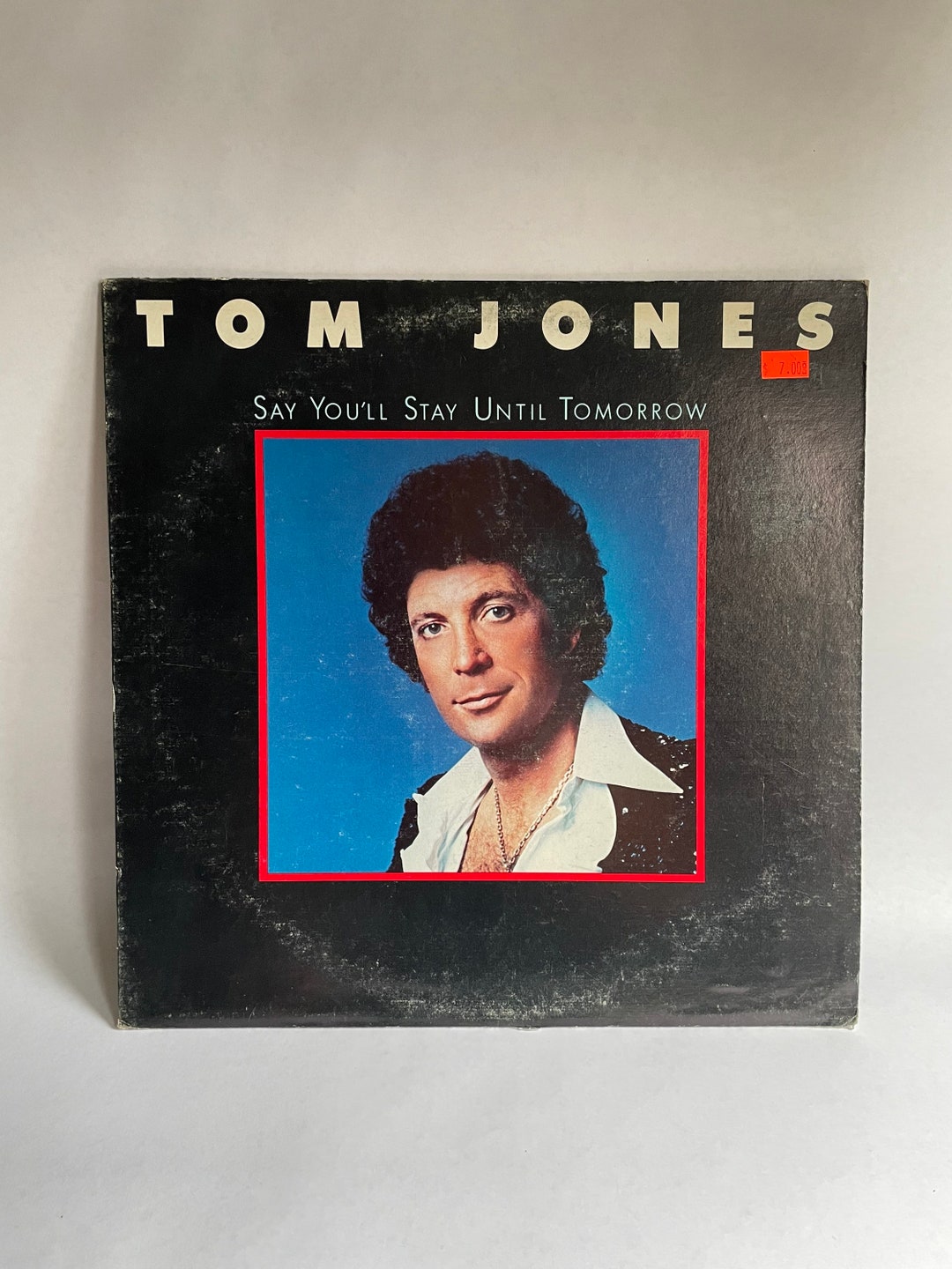 Tom Jones - Say You’ll Stay Until Tomorrow Vinyl Record - Etsy