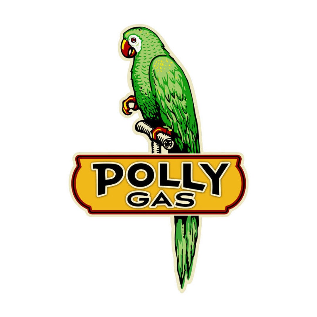 Vintage Style Steel Polly Gas Parrot Sign 21 X 31 - Etsy