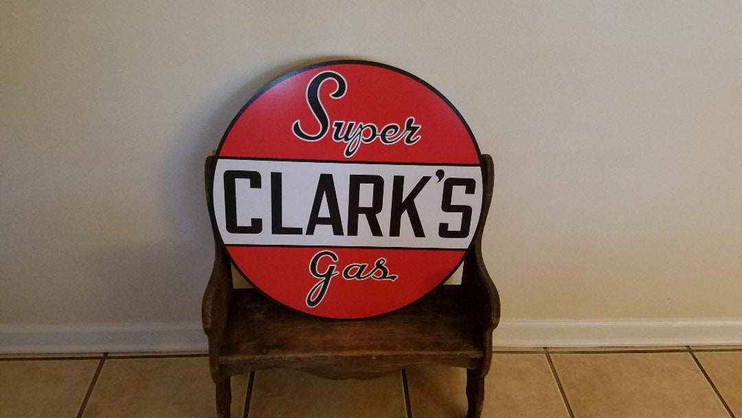 Antique Style Vintage Look Sign Super Clarks Gas 30" Round - Etsy