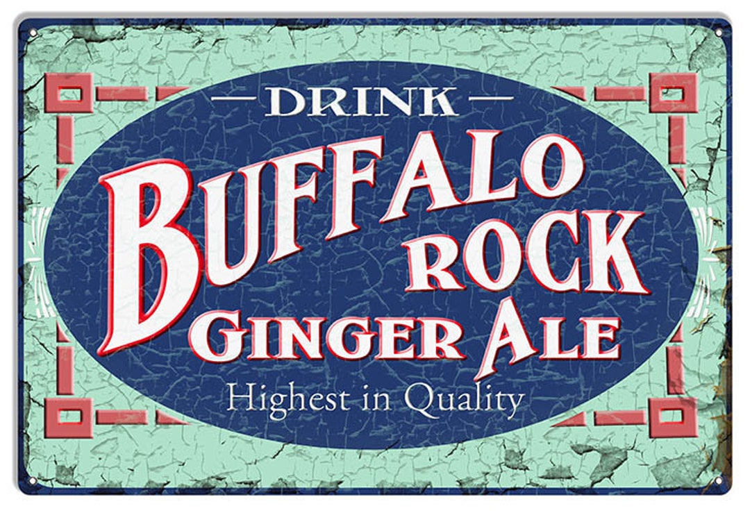 VINTAGE ANTIQUE Style Metal Sign Buffalo Rock Ginger Ale 12x18 - Etsy
