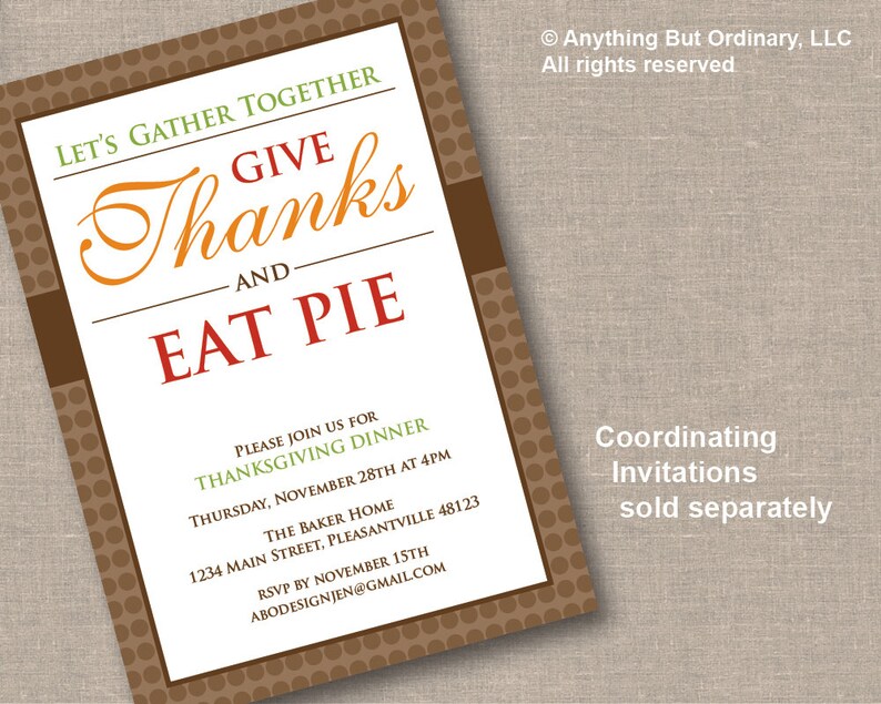 Printable Thanksgiving Decorations, Gather Together Give Thanks Eat Pie ...