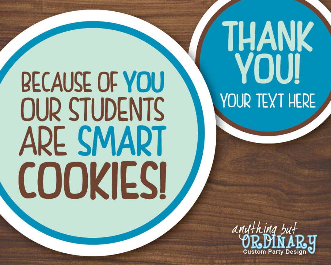 Teacher Appreciation Smart Cookies Gift Tags, Printable Teacher Circle ...