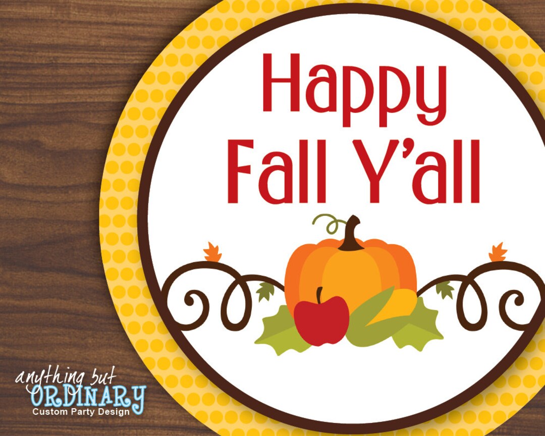 Happy Fall Y'all Gift Tags, DIY Editable Fall Circle Labels, INSTANT ...