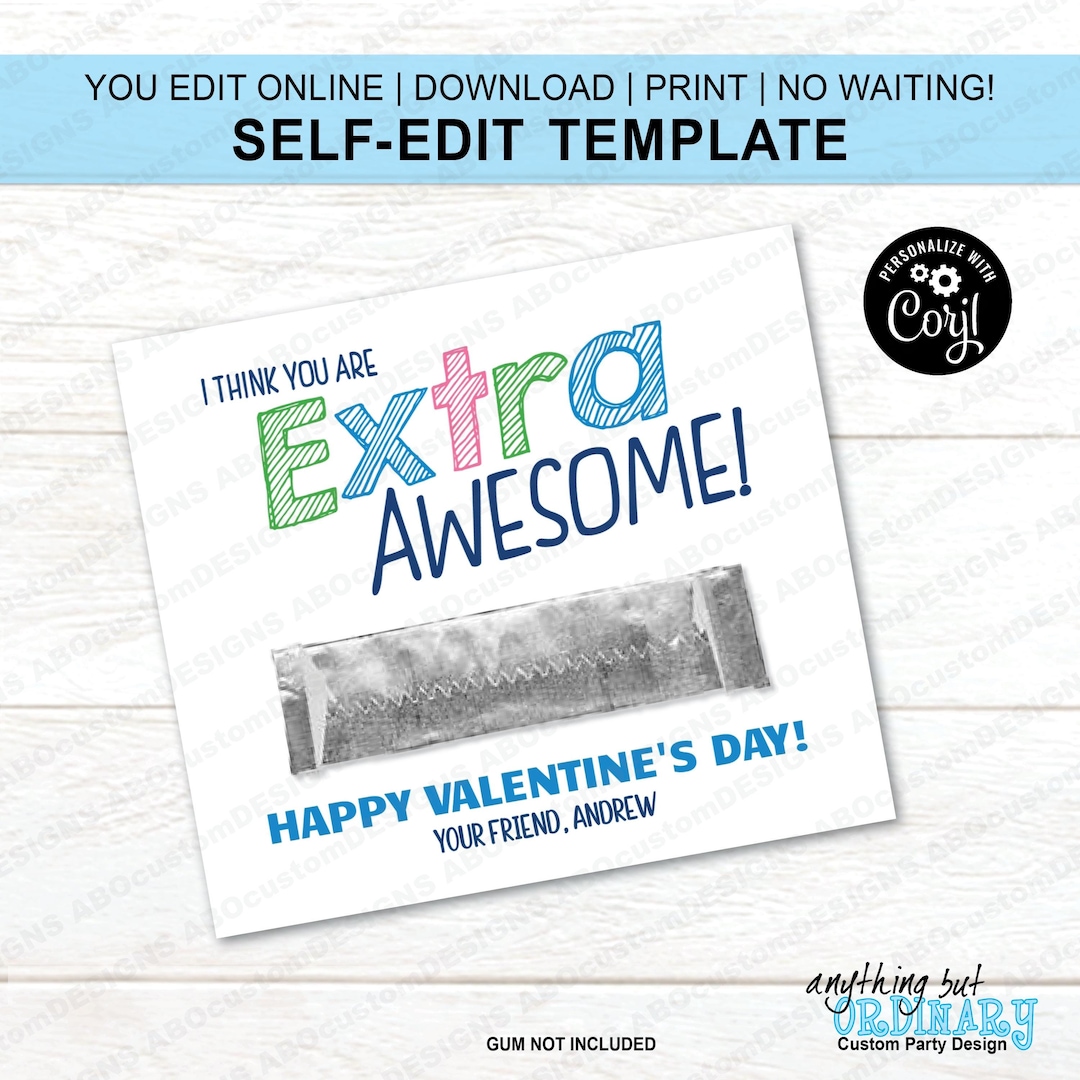 EDITABLE Extra Awesome Valentines | Printable 5-stick Gum Pack Holder ...