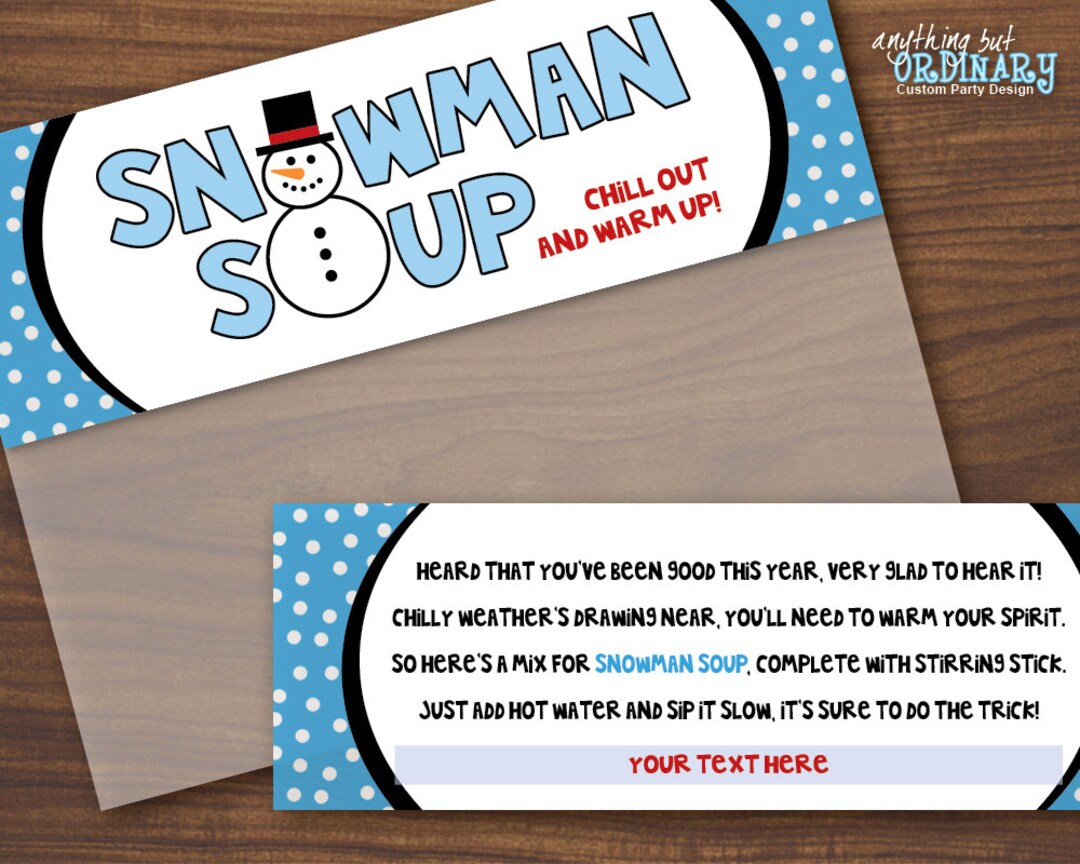 Snowman Soup Bagtoppers, Hot Chocolate Editable Treat Bag Labels ...