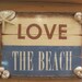 Beach Decor Sign love the Beach Sign Coastal - Etsy