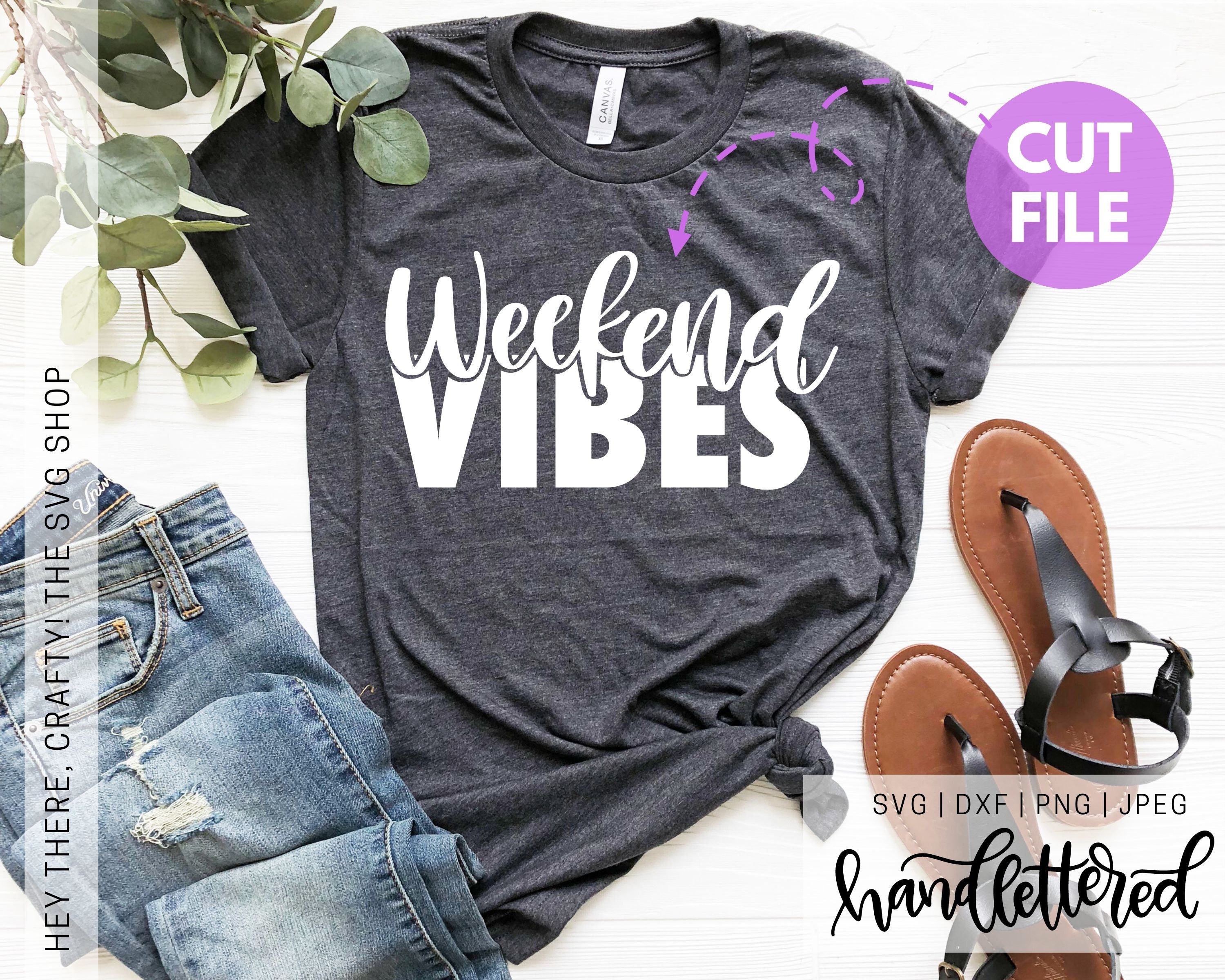 Weekend Vibes SVG, Weekend Vibes PNG, Weekend Vibes Cut File, Weekend ...