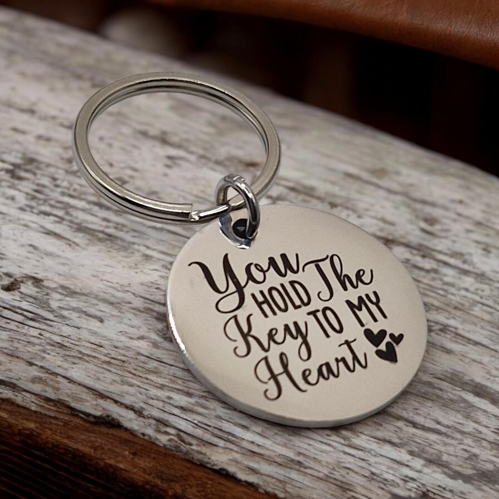 You Hold the Key to My Heart, Stainless Steel Engraved 30mm Keyring ...