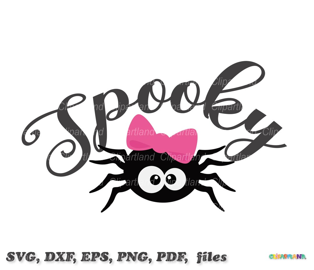 INSTANT Download. Cute Spooky Halloween Girly Spider Cut Files and Clip ...
