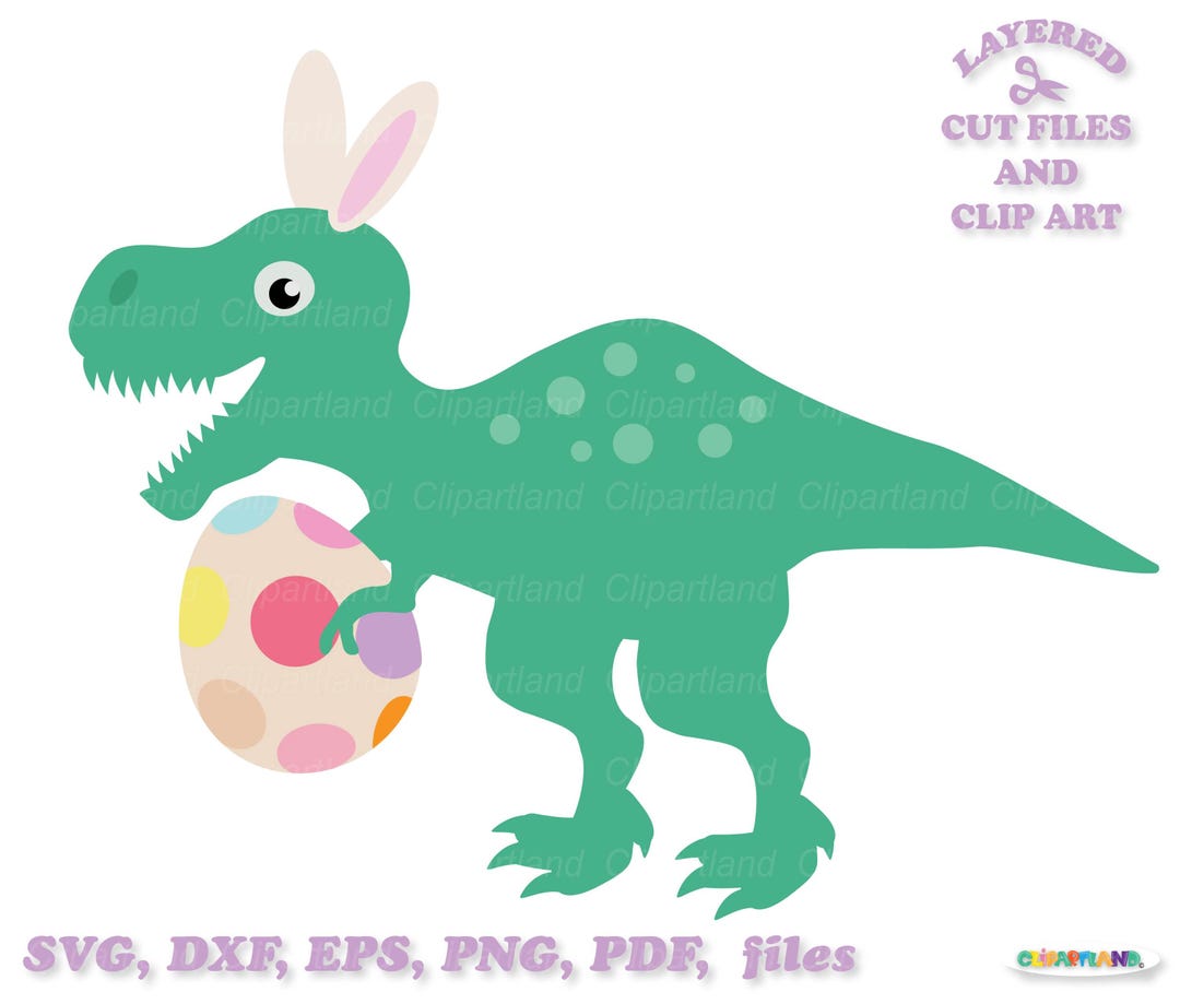 INSTANT Download. Cute Easter T Rex Dinosaur Svg, Dxf Cut Files and ...