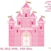 INSTANT Download. Medieval Pink Princess Castle Svg, Dxf Cut Files and ...