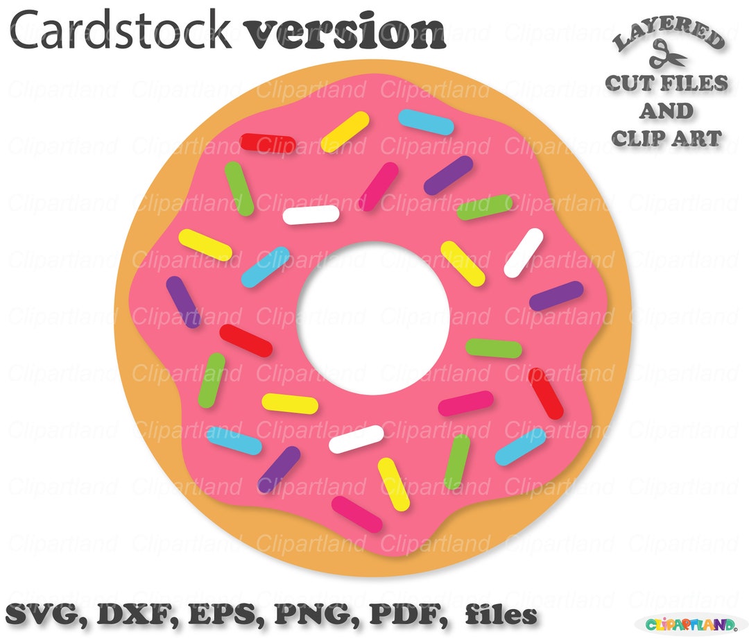 INSTANT Download. Donut Svg Cut Files. Cardstock Version. Personal and ...
