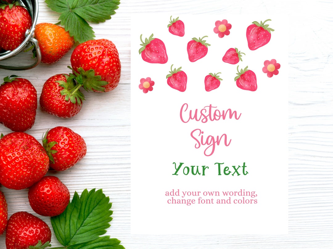 Editable Strawberry Table Sign Custom Sign Strawberry Theme Birthday ...