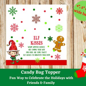 Elf Kisses Treat Bags Treat Topper Christmas Gift Tags Christmas Treat ...