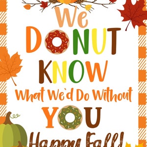 Fall Gift Tag Donut Appreciation Sign Donut Appreciation Donut Sign ...