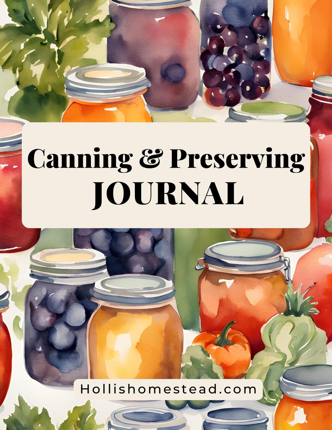 Printable Canning Journal & Recipe Keeper: Keep Track of Canning ...
