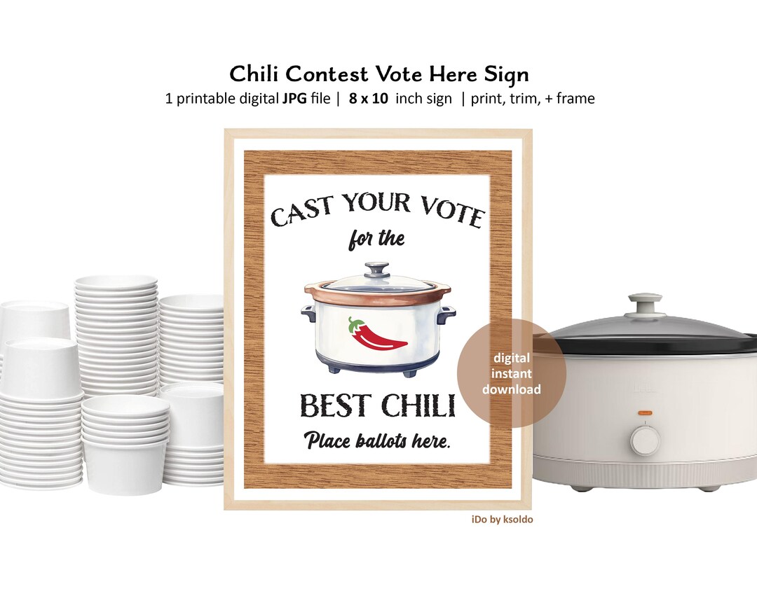 Cast Your Vote for the Best Chili Sign -vote for Your Favorite Chili ...