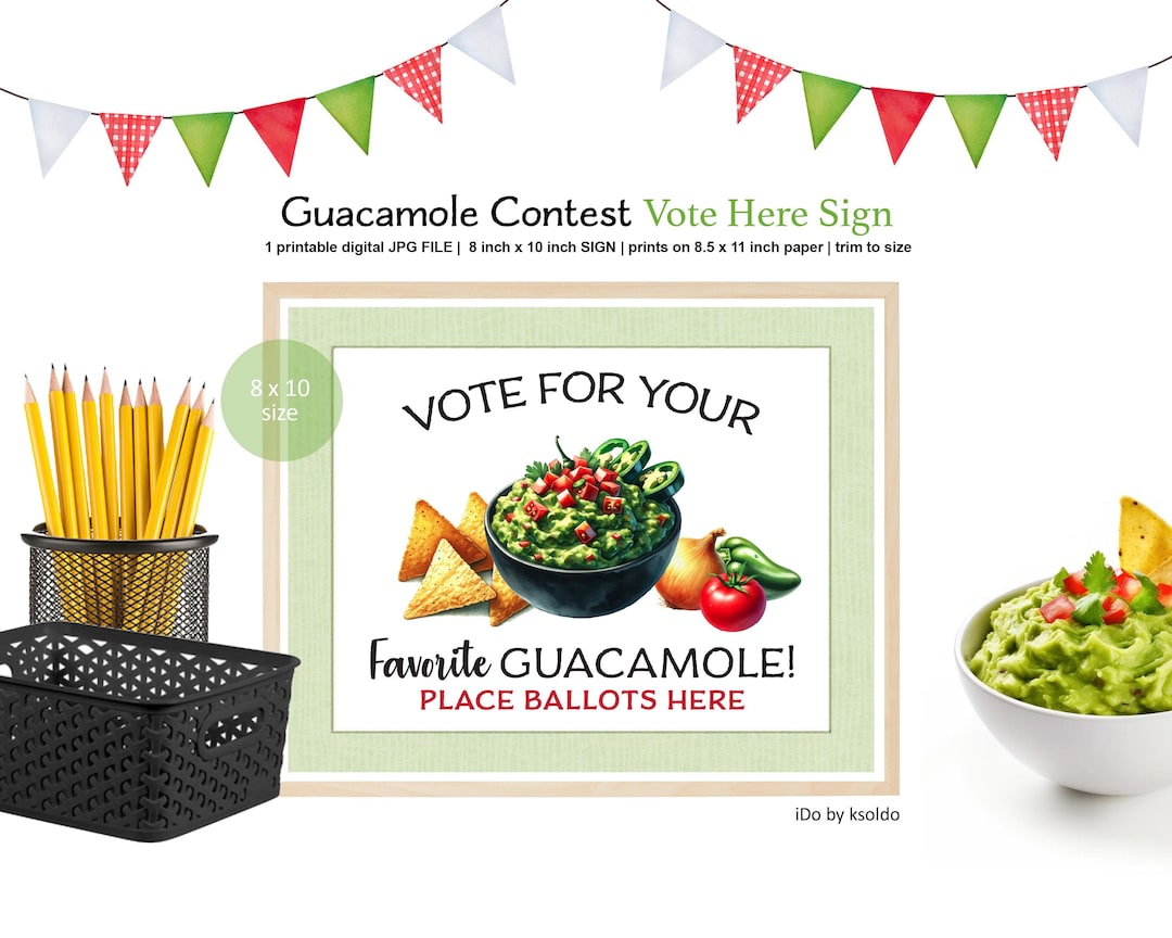 Guacamole Contest Vote Here Sign 8 X 10 - Guacamole Contest - Guacamole ...
