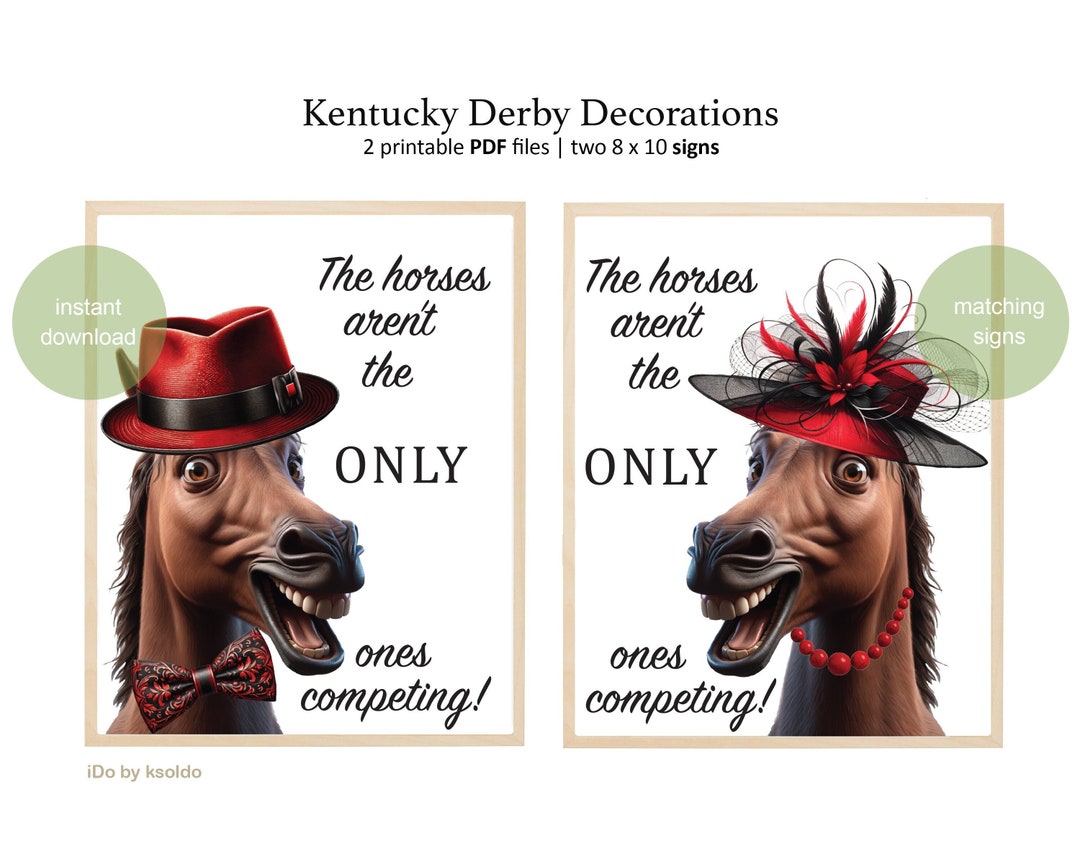 Kentucky Derby Funny Quote Signs - Kentucky Derby Party - Kentucky ...
