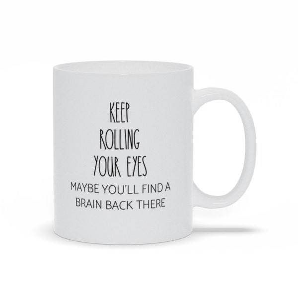 Keep Rolling Your Eyes. - Etsy