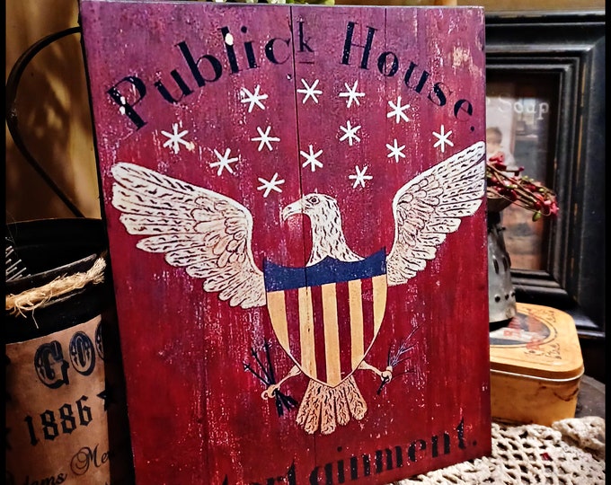 Primitive Colonial Style Vintage Distressed Bar Tavern Sign Eagle Flag ...