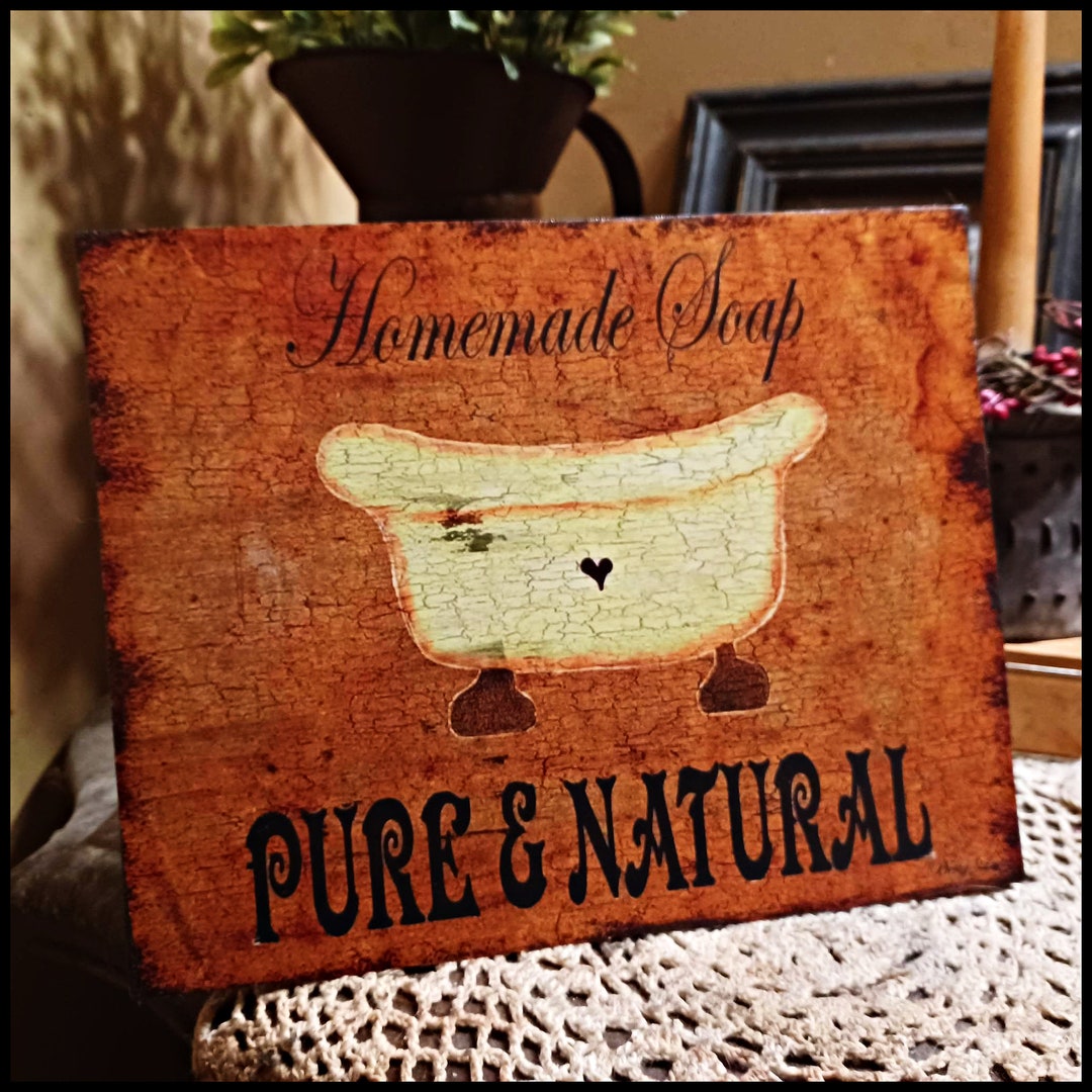 Primitive Vintage Print Sign Bathtub AUNDRY ROOM Homemade Soap Pure and ...