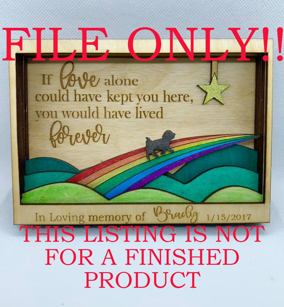 Rainbow Bridge Memorial Box- DIGITAL FILE ONLY- Laser File - Etsy