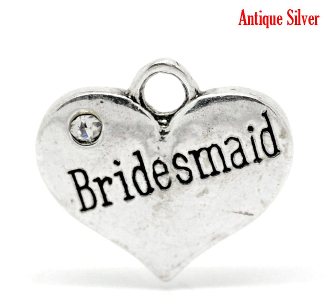 2 Pieces Antique Silver Rhinestone "bridesmaid" Wedding Heart Charms - Etsy