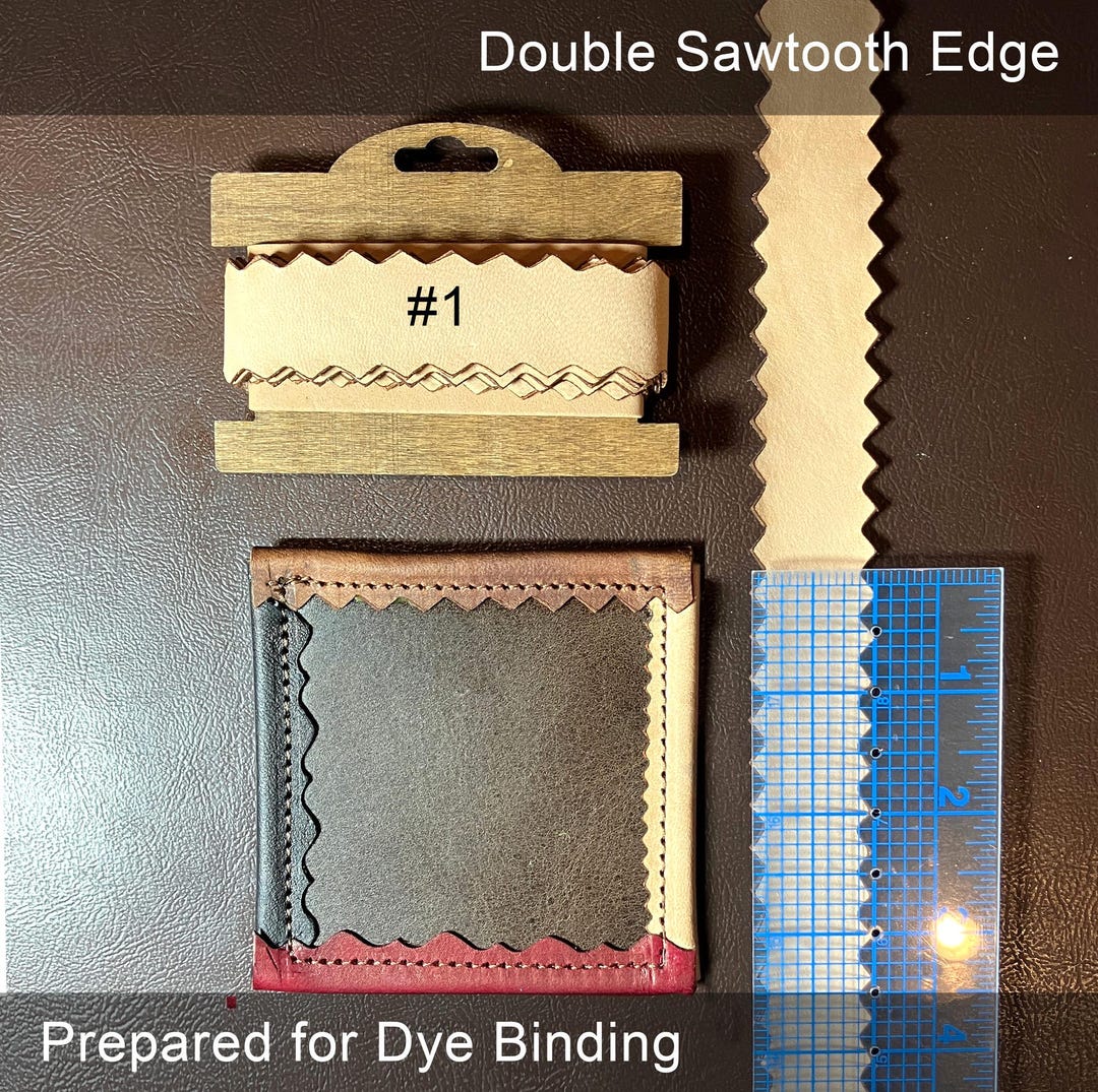 Double Sawtooth Edge #1 Leather Binding Prepared for Dye for Crafts by ...