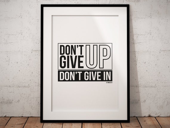 Don't Give Up Printable Poster Digital Download | Etsy