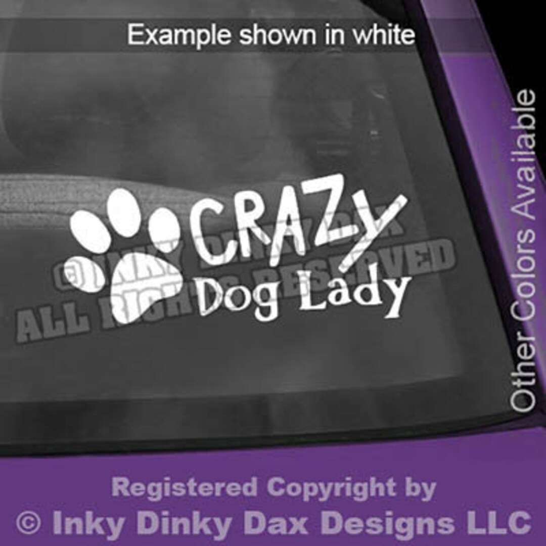 Crazy Dog Lady Vinyl Sticker - Etsy