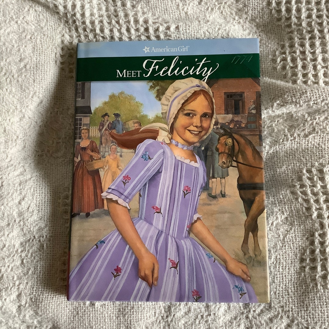 Meet Felicity // American Girls // Vintage Children’s Book // 2000 - Etsy