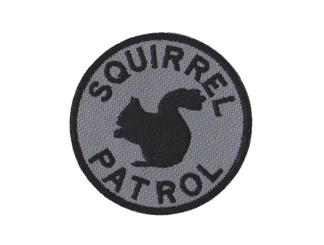 Squirrel Patrol Embroidered Patch With Hook and Loop Fastener Available ...