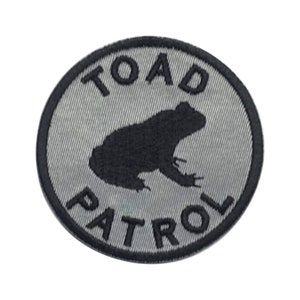 Toad Patrol Embroidered Patch With Hook and Loop Fastener Available - Etsy