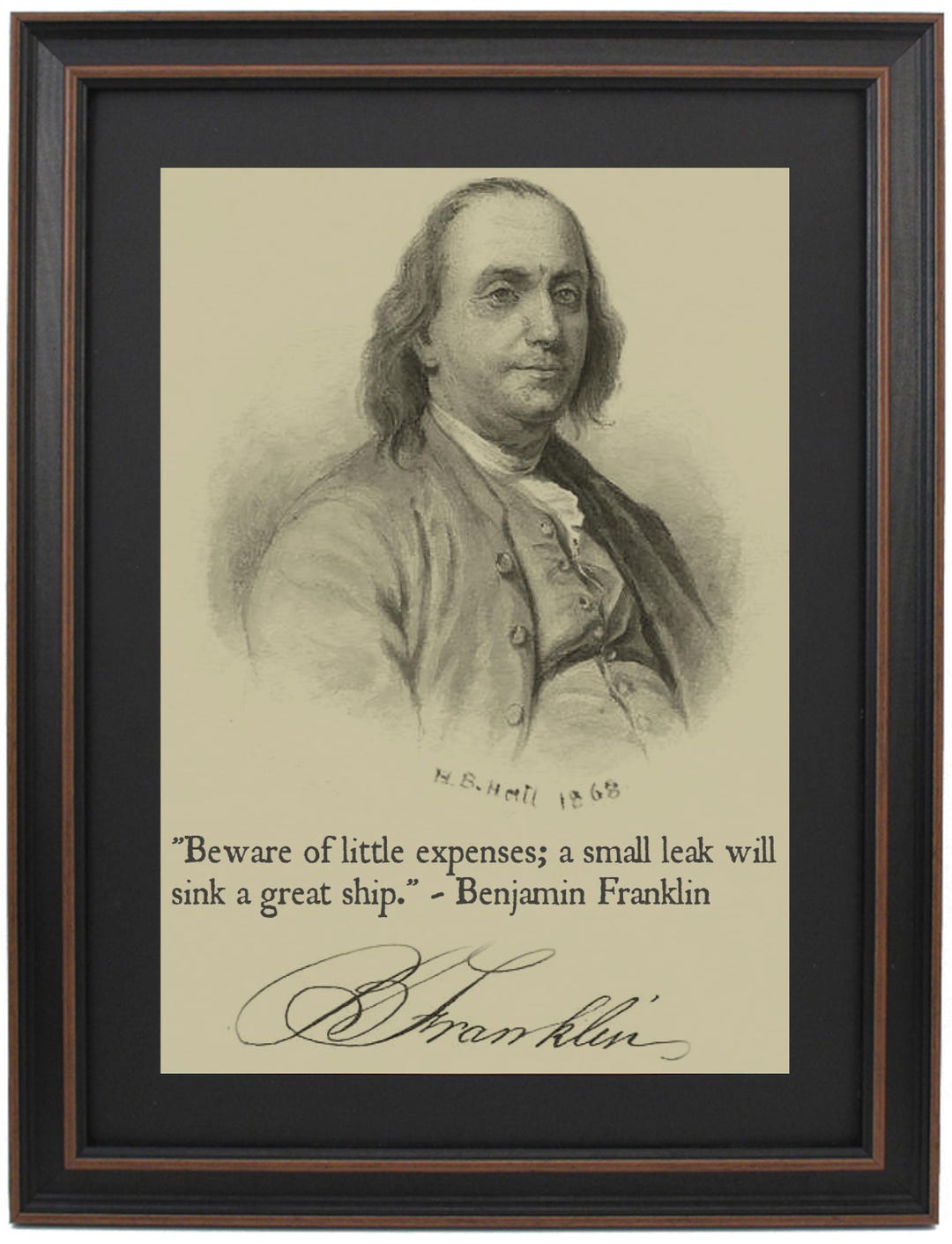 Benjamin Franklin Portrait & Quote "beware of Little Expenses; a Small ...