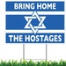 Israel Sign Bring Home the Hostages Yard Signs Double Sided - Etsy
