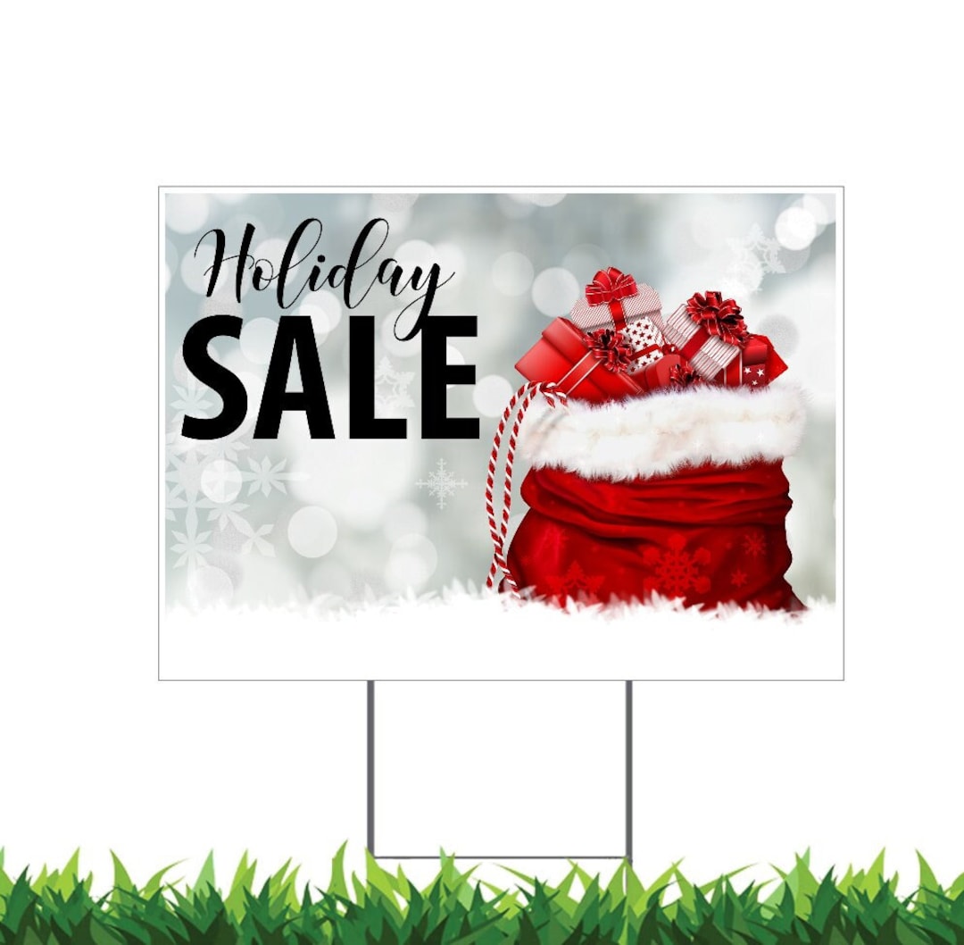 Holiday Sale Sign, Printed 2-sided -12x18, 24x18 or 36x24, Metal H ...