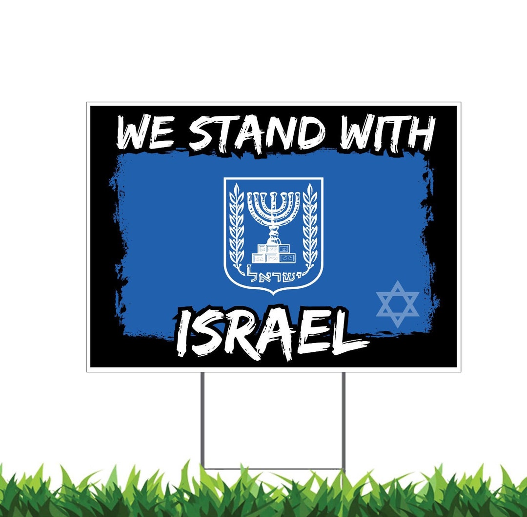 Stand With Israel Yard Sign, Printed Double Sided, Outdoor Weatherproof ...