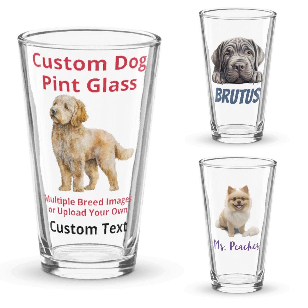 Custom Dog Pint Glass Printed Full Color - Etsy