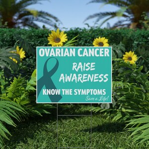 Ovarian Cancer Awareness Yard Sign, Printed 2-sided -12x18, 24x18 or ...
