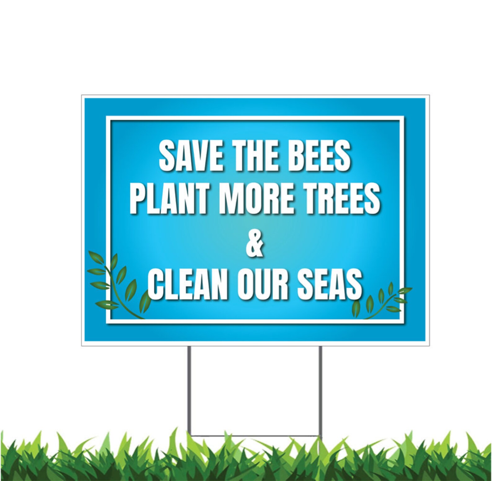 Save the Bees Plant More Trees Clean Our Seas Yard Sign - Etsy